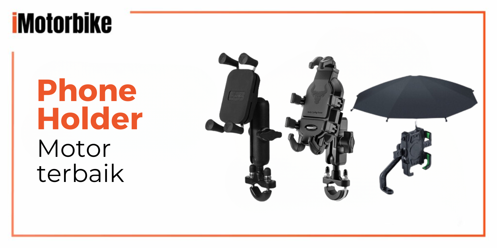 Phone Holder Motor Terbaik di Malaysia : 5 Pilihan Terbaik