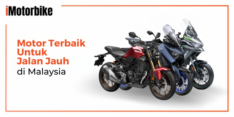 Motor Terbaik Untuk Jalan Jauh : 7 Pilihan Terbaik Malaysia