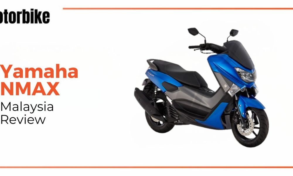 Yamaha NMAX Review Malaysia: Top Speed & Specs