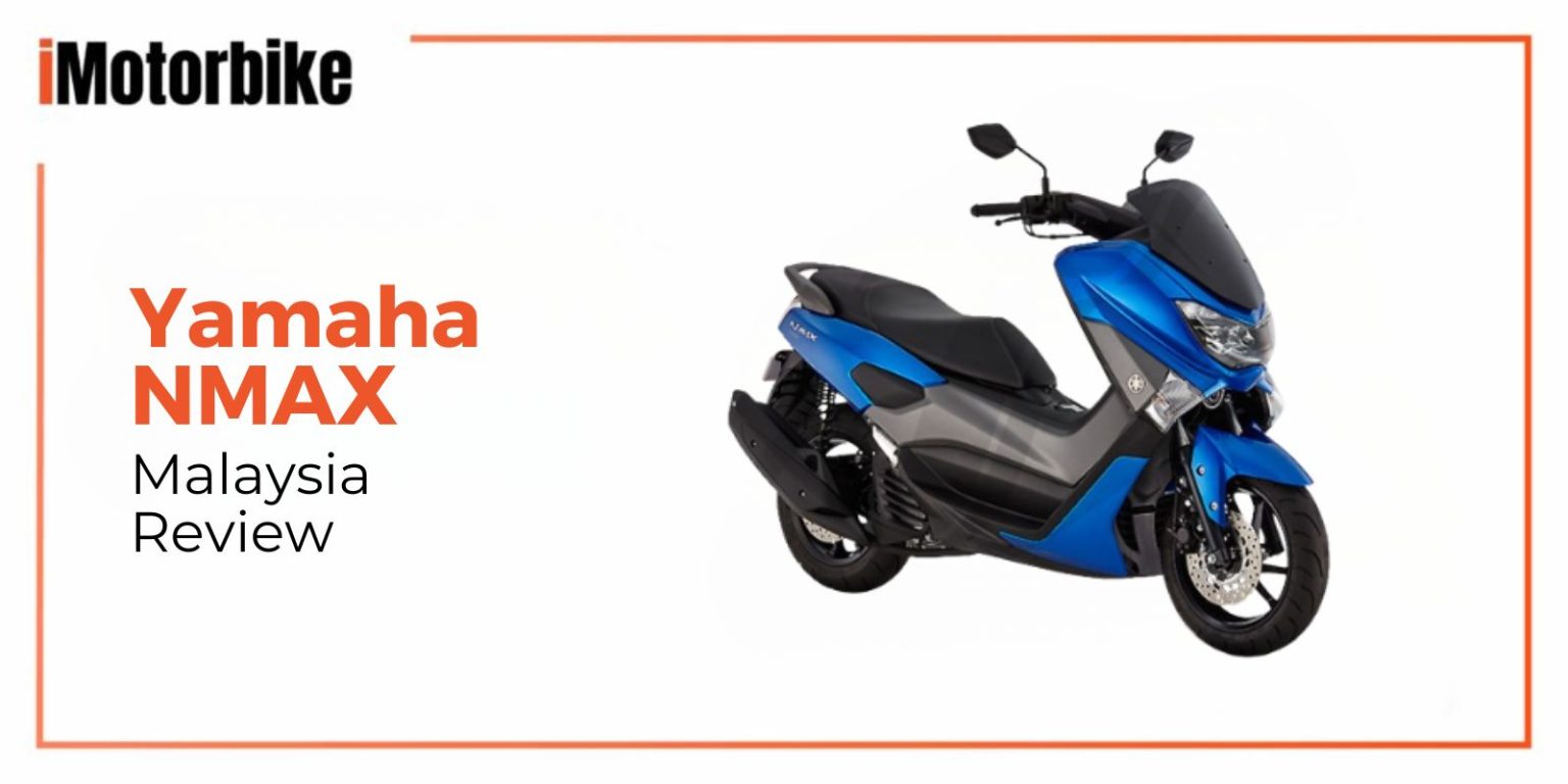 Yamaha NMAX Review Malaysia: Top Speed & Specs
