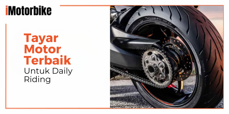 Tayar Motor Terbaik Untuk Daily Riding - iMotorbike - iMotorbike News