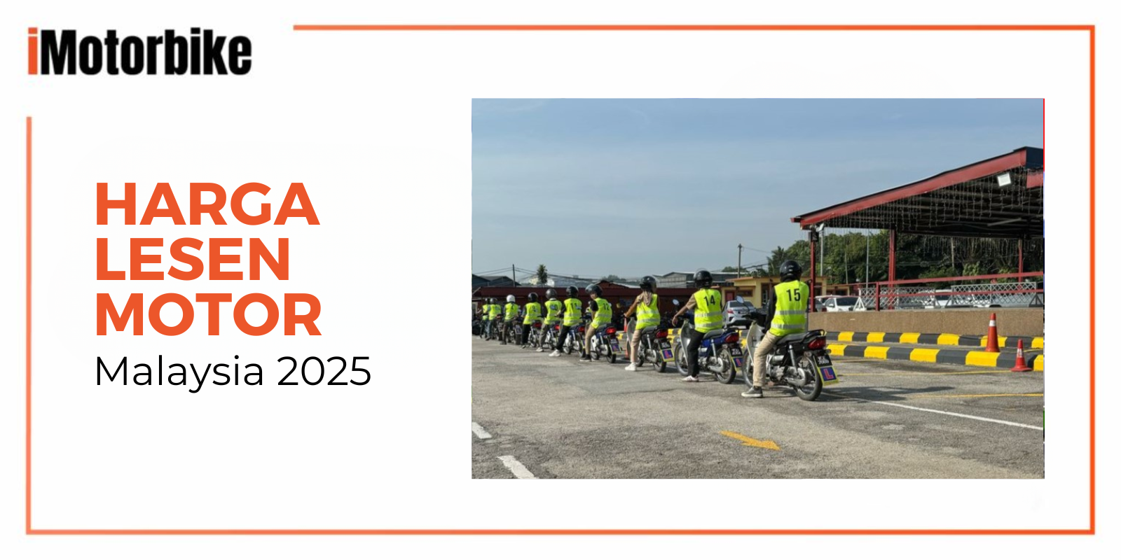 Harga Lesen Motor 2025 (Malaysia) B2 & B Full